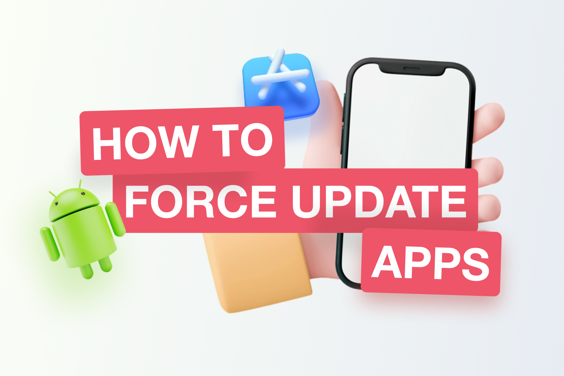 How To Force Update A Mobile App When A New Version Is Available 